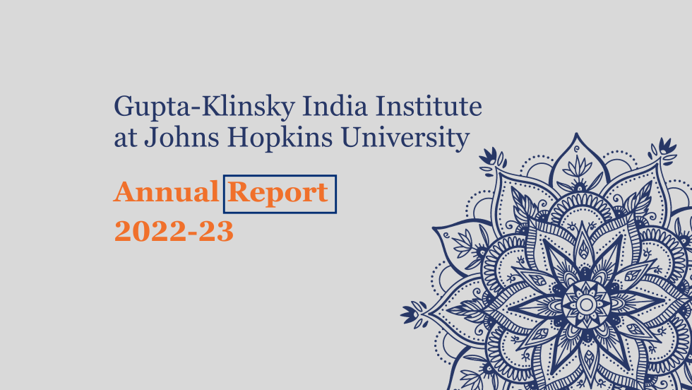 Gupta-Klinsky India Institute at Johns Hopkins University